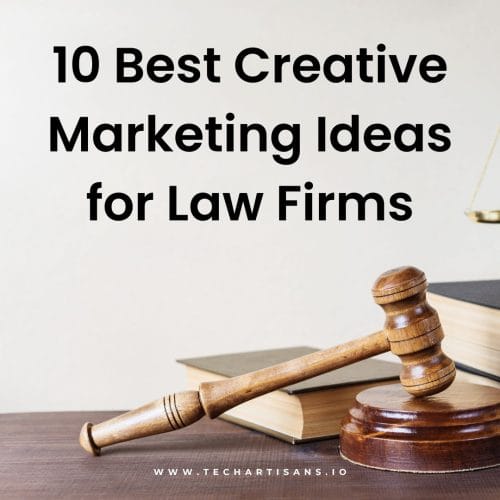 10 Best Creative Marketing Ideas for Law Firms