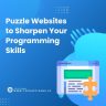 14 Puzzle Websites to Sharpen Your Programming Skills